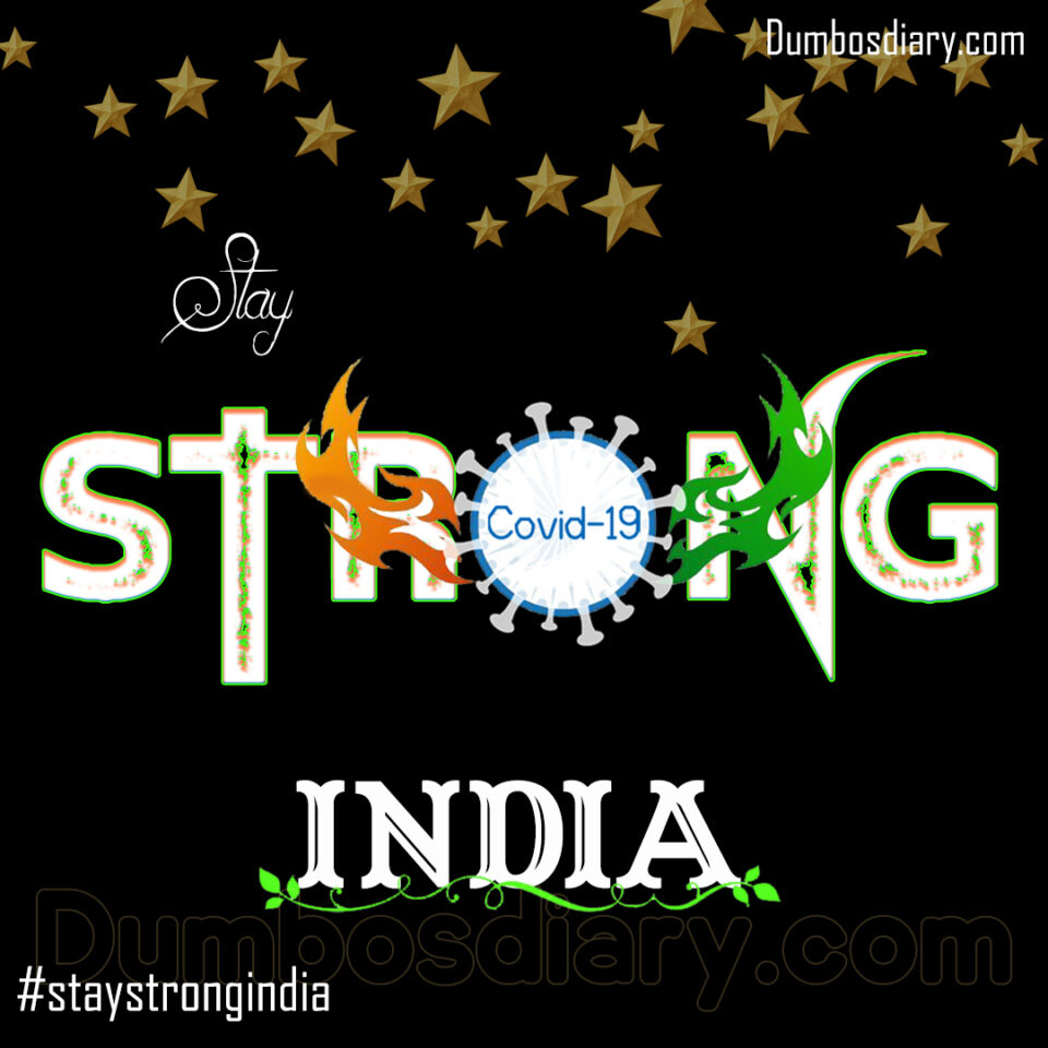 'Stay Strong India' DP For Social Media | Covid 19 Crisis