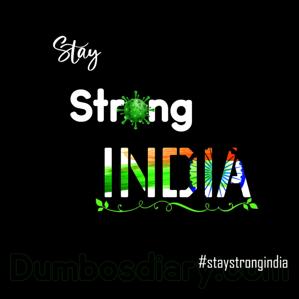 'Stay Strong India' DP For Social Media | Covid 19 Crisis