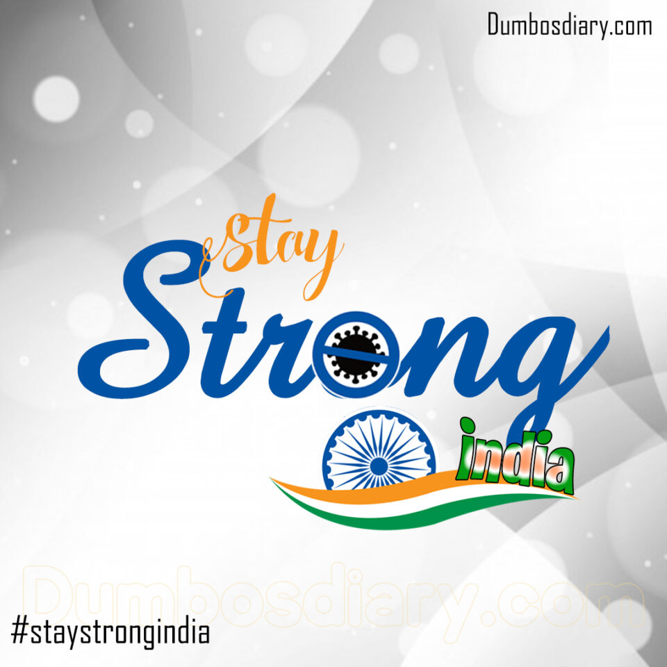 'Stay Strong India' DP For Social Media | Covid 19 Crisis