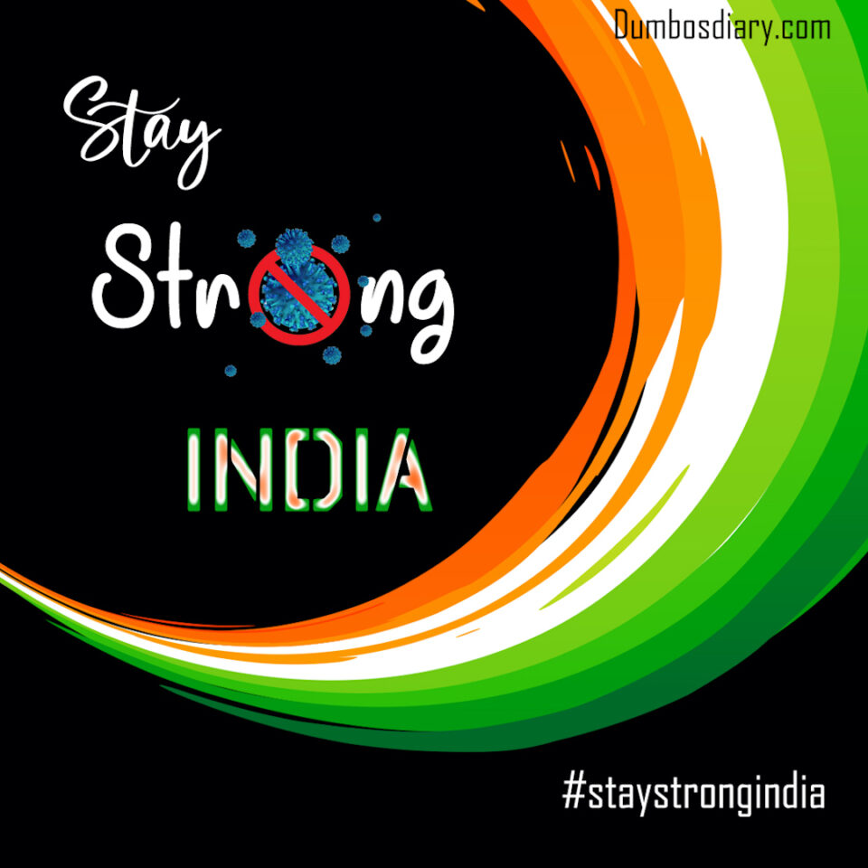 'Stay Strong India' DP For Social Media | Covid 19 Crisis
